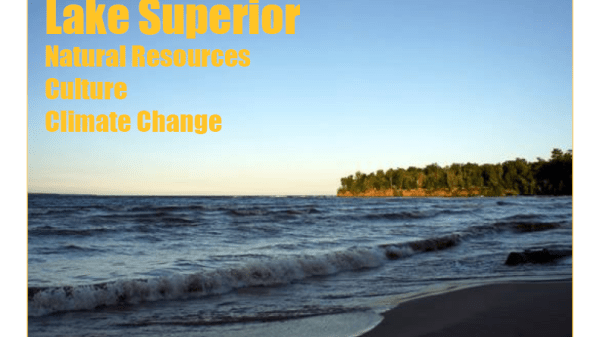 Lake Superior: Natural Resources, Culture and Climate Change | eePRO