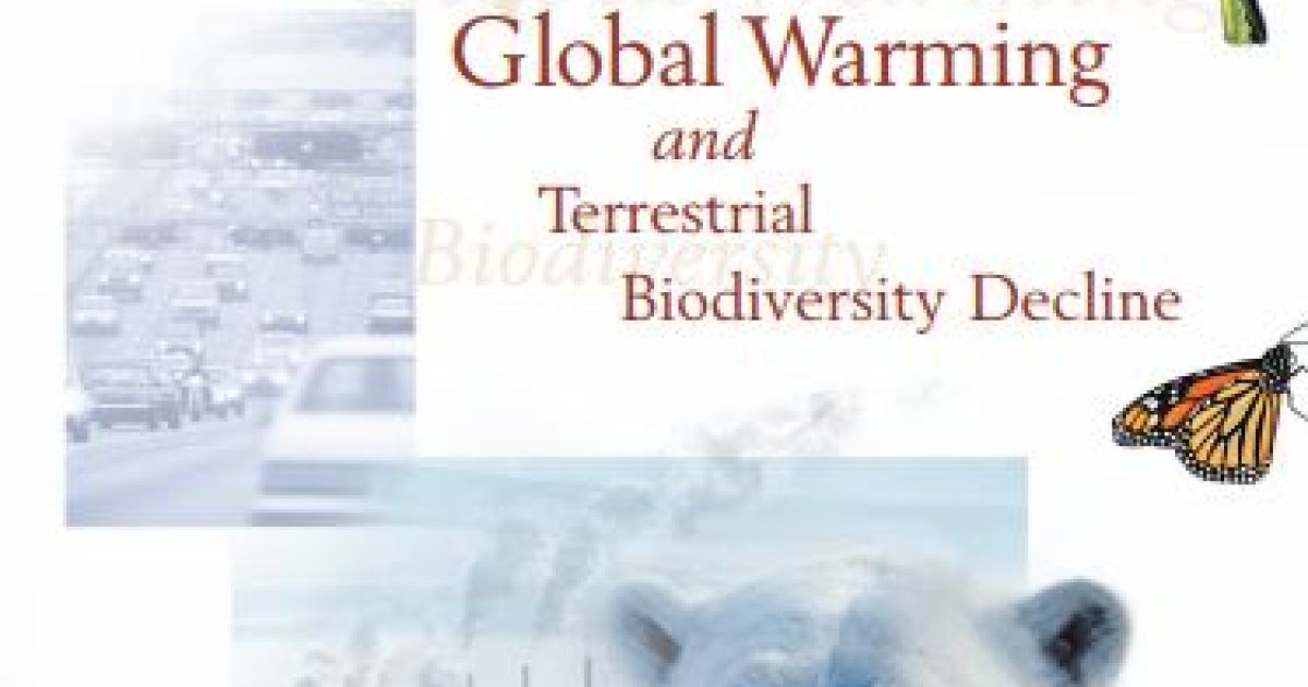 Global Warming and Terrestrial Biodiversity Decline | eePRO