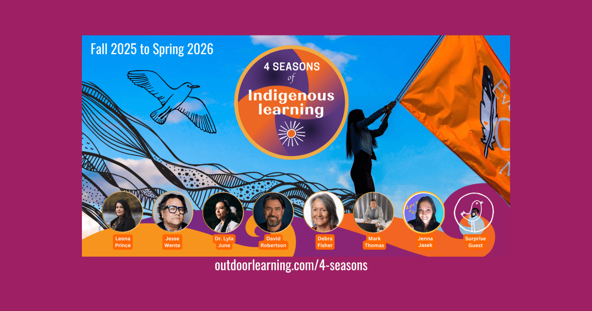 Four Seasons of Indigenous Learning 2025–2026 Course | eePRO