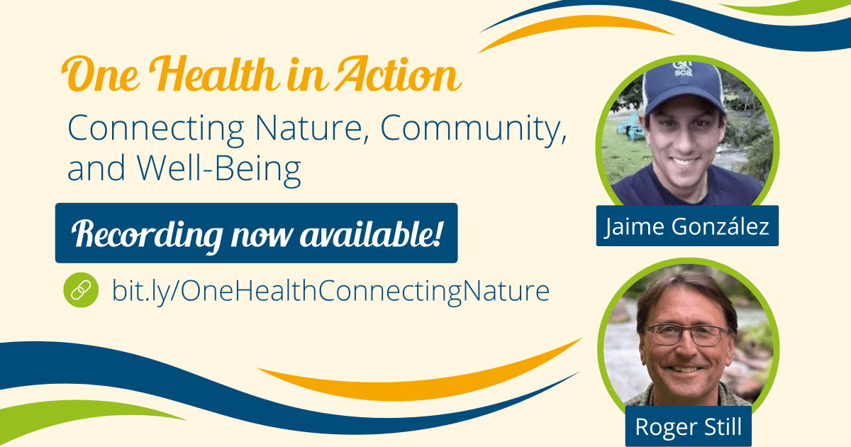 One Health in Action: Connecting Nature, Community, and Well-Being | eePRO