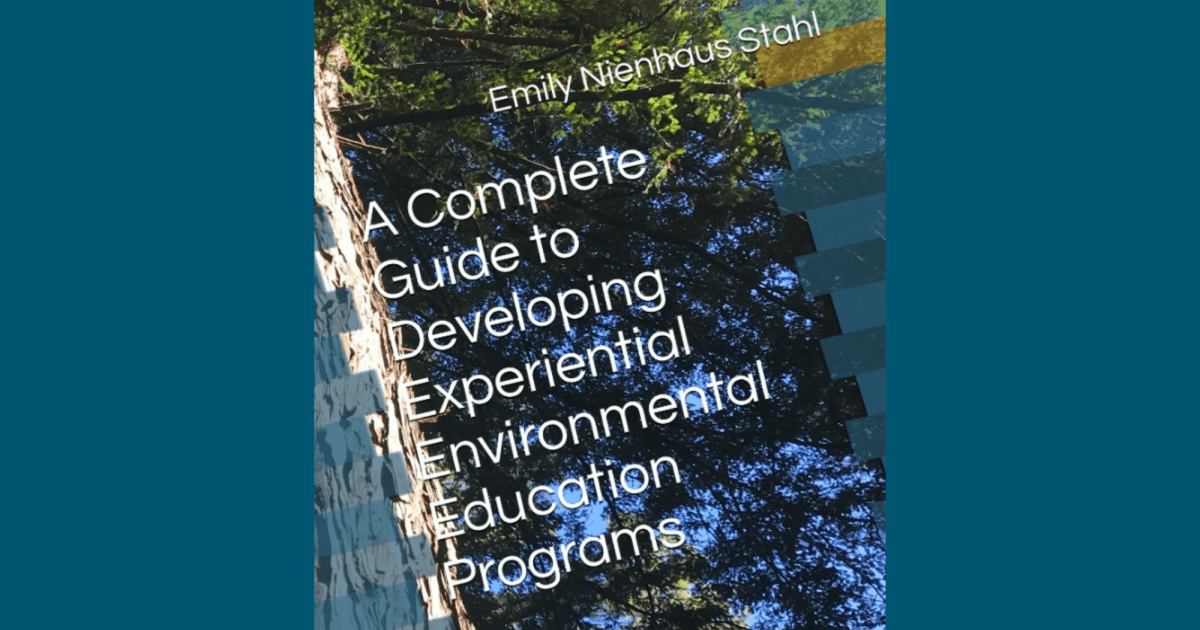 New Experiential Environmental Ed Book for Program Creators | eePRO