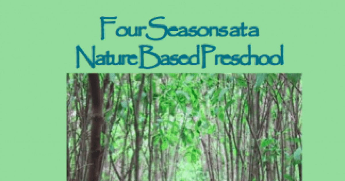 Four Seasons at a Nature Based Preschool | eePRO